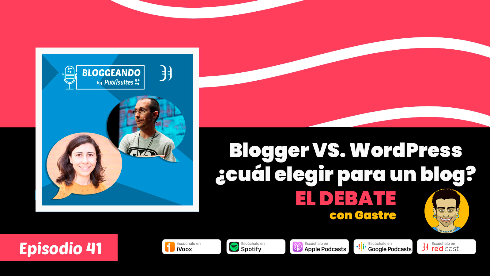 Blogger VS. WordPress, ¿cuál elegir para tu blog? PROS y CONTRAS